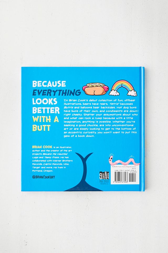 Butts On Things: 200+ Fun Doodles Of Derrieres By Brian Cook | Urban ...