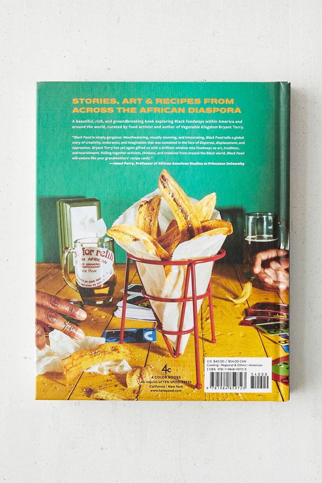 Black Food: Stories, Art, And Recipes From Across The African Diaspora ...