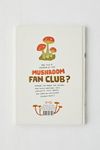 The Mushroom Fan Club By Elise Gravel | Urban Outfitters
