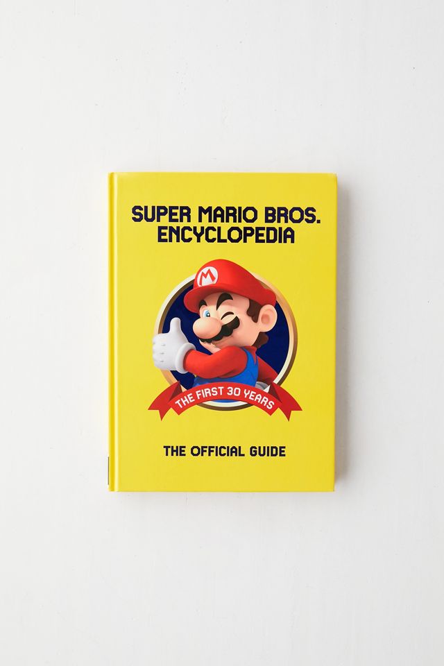 Super Mario Encyclopedia: The Official Guide To The First 30 Years By ...