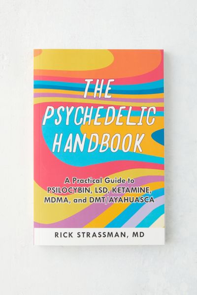 The Psychedelic Handbook By Rick Strassman by Urban Outfitters