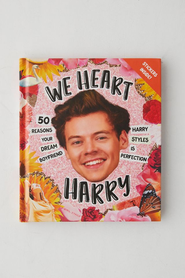 We Heart Harry Special Edition: 50 Reasons Your Dream Boyfriend Harry ...
