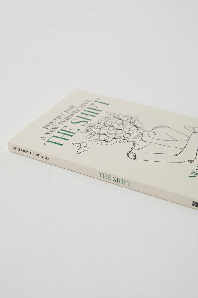 The Shift: Poetry For A New Perspective By Melody Godfred | Urban ...