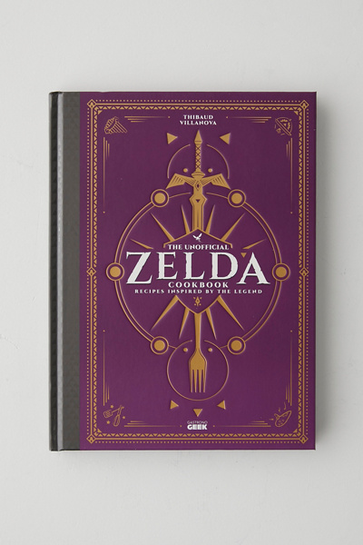 The Unofficial Zelda Cookbook By Thibaud Villanova | Urban Outfitters