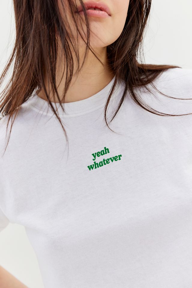 Yeah Whatever Shrunken Tee | Urban Outfitters