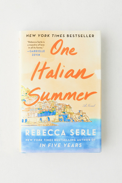One Italian Summer: A Novel By Rebecca Serle | Urban Outfitters
