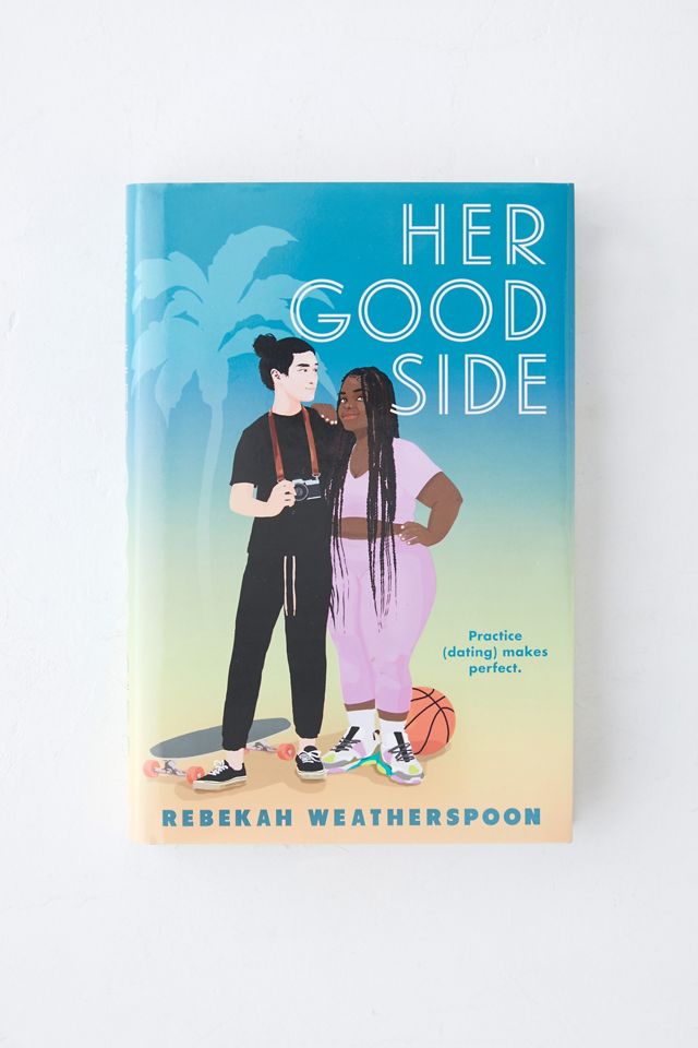 Her Good Side By Rebekah Weatherspoon | Urban Outfitters