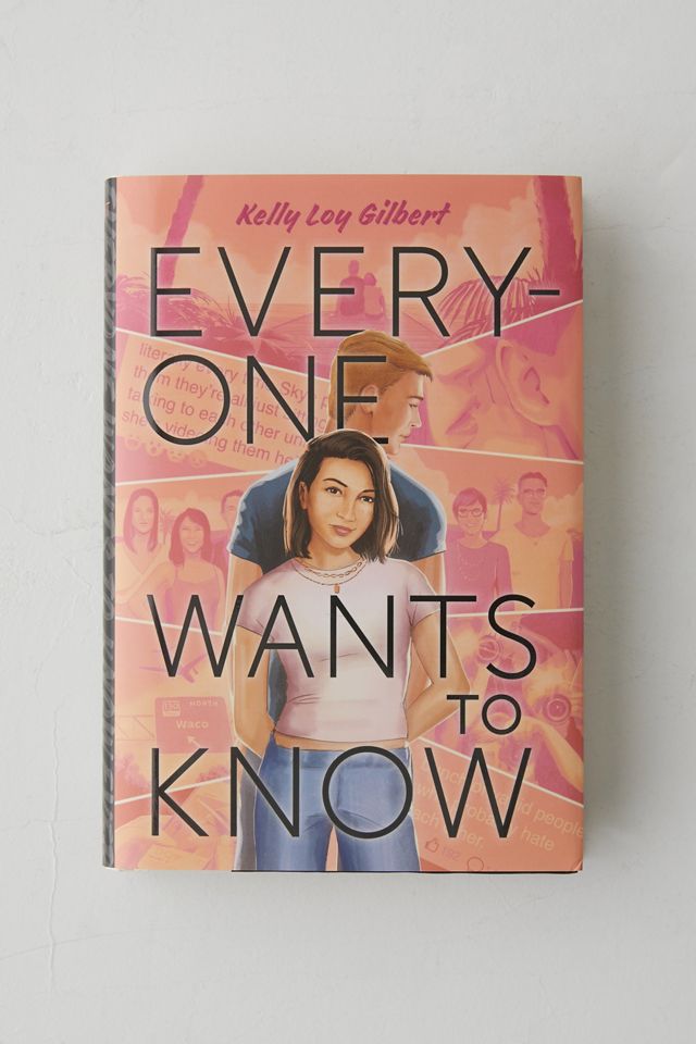 Everyone Wants To Know By Kelly Loy Gilbert | Urban Outfitters