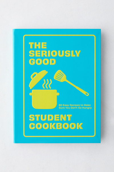 The Seriously Good Student Cookbook By Quadrille Quadrille | Urban ...
