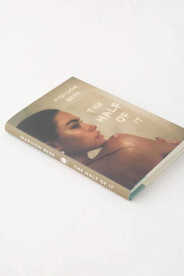 The Half Of It: A Memoir By Madison Beer | Urban Outfitters