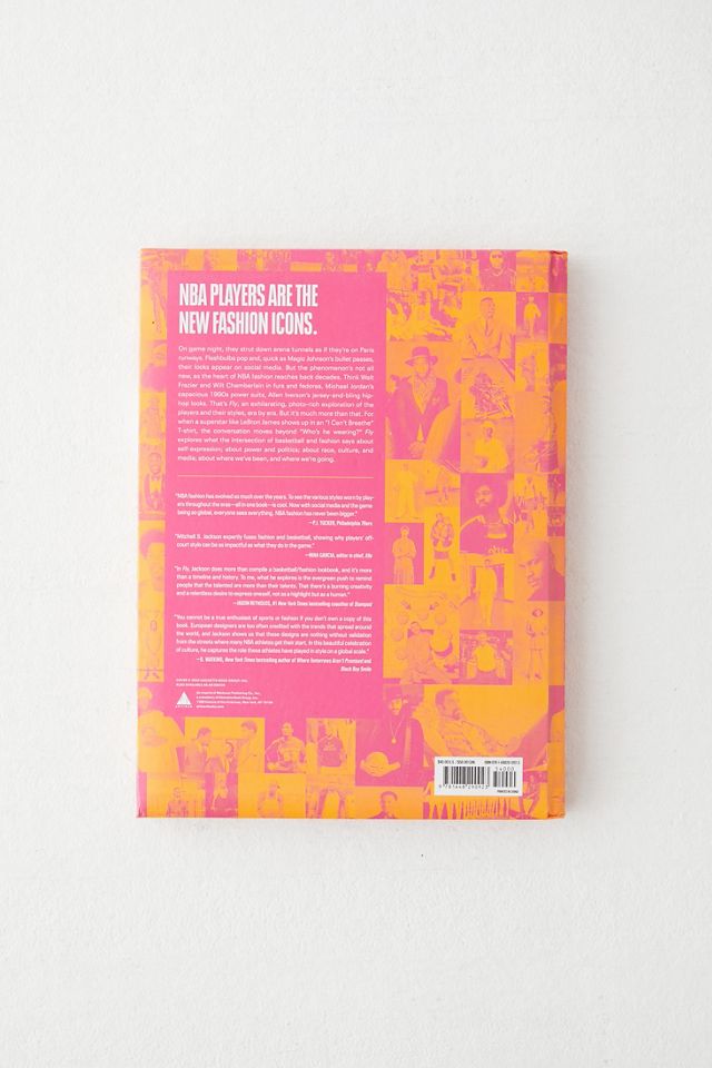 Fly: The Big Book Of Basketball Fashion By Mitchell Jackson | Urban ...