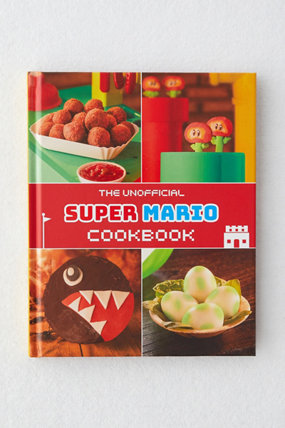 The Unofficial Super Mario Cookbook By Tom Grimm | Urban Outfitters