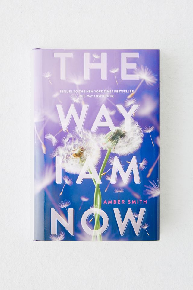 The Way I Am Now By Amber Smith | Urban Outfitters