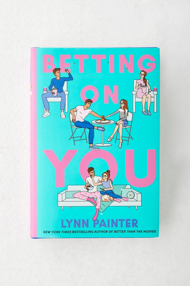 Betting On You By Lynn Painter | Urban Outfitters