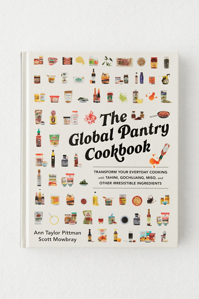 The Global Pantry Cookbook By Scott Mowbray & Ann Taylor Pittman ...