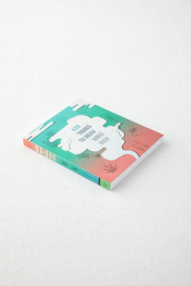 420 Things To Draw While High By Chronicle Books | Urban Outfitters