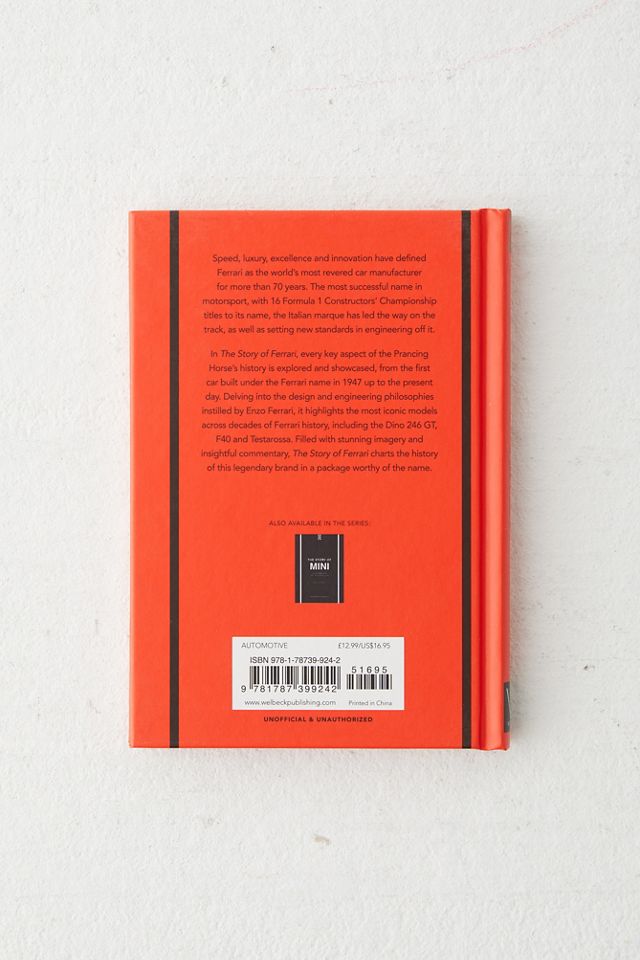 The Story Of Ferrari: A Tribute To Automotive Excellence By Stuart ...