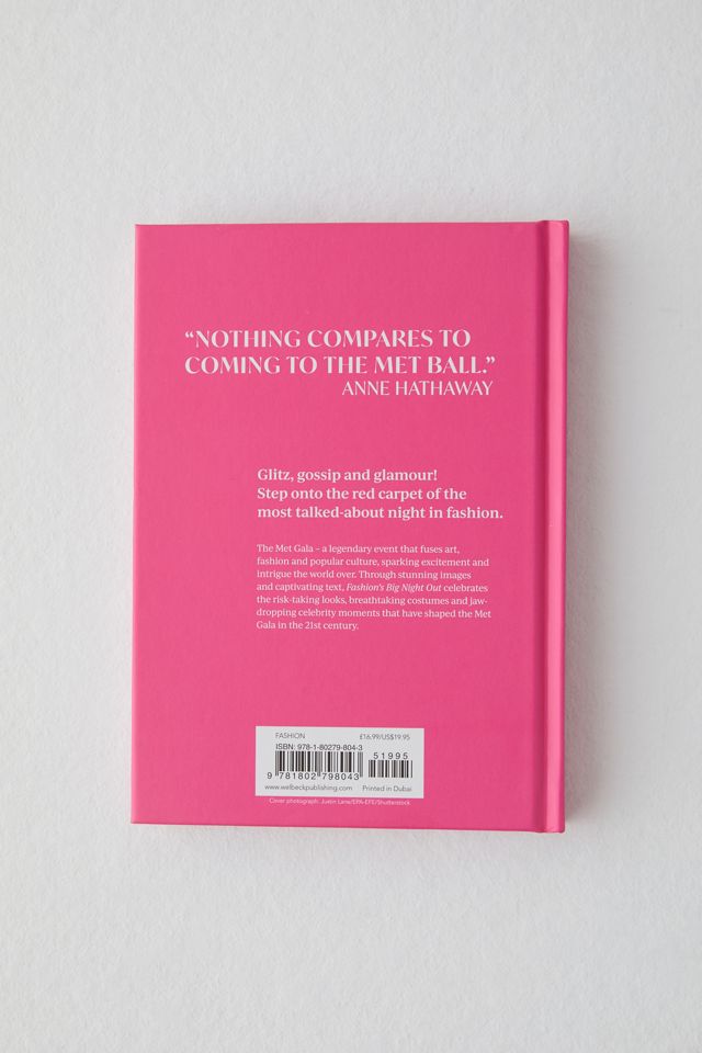 Fashion's Big Night Out: The Met Gala Look Book By Kristen Bateman ...