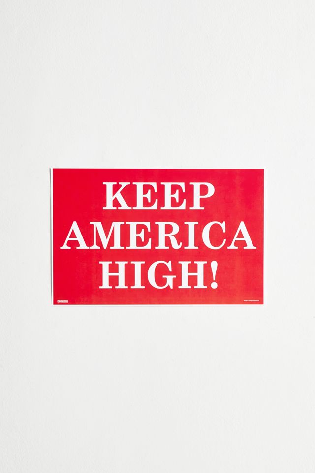 Keep America High Poster | Urban Outfitters